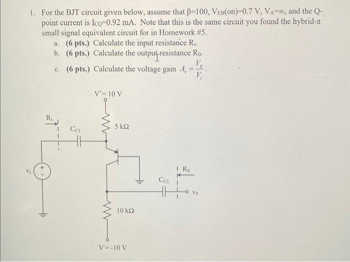 Solved 1. For the BJT circuit given below, assume that | Chegg.com