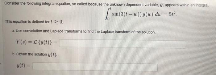 Solved Consider the following integral equation, so calied | Chegg.com