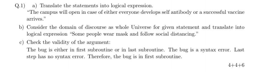 Solved Q.1) a) Translate the statements into logical | Chegg.com