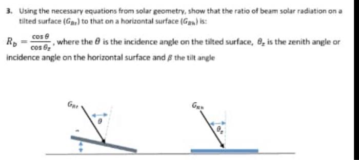Solved 3. Using the necessary equations from solar geometry, | Chegg.com