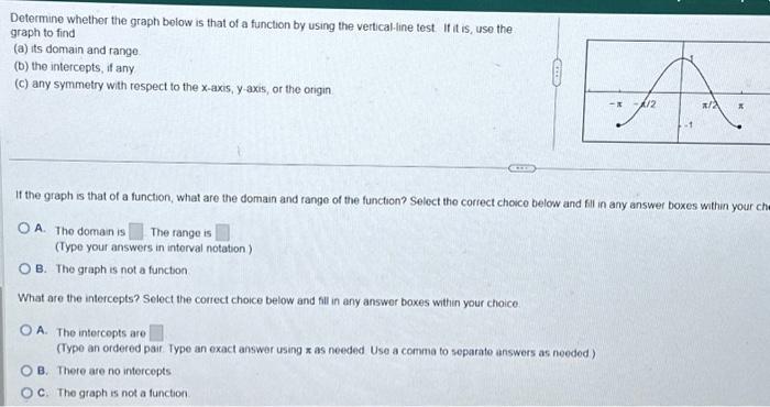 Solved Determine whether the graph below is that of a | Chegg.com