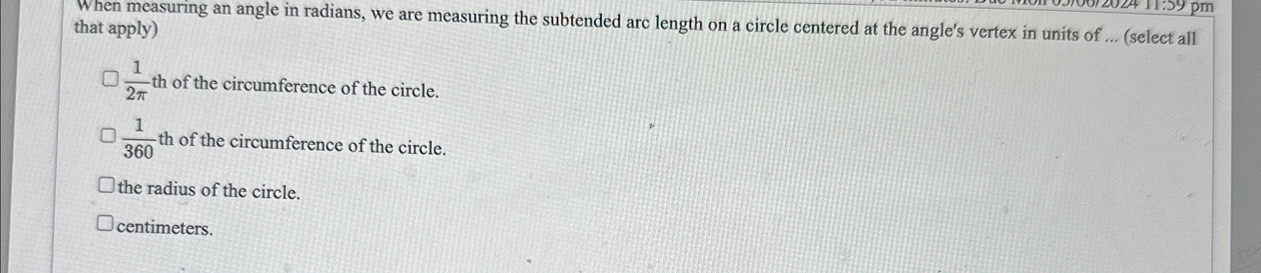 Solved When measuring an angle in radians, we are measuring | Chegg.com