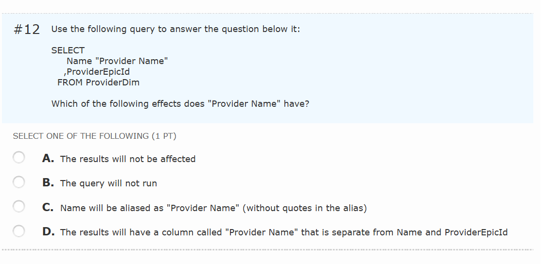 Solved \#12 ﻿Use the following query to answer the question | Chegg.com