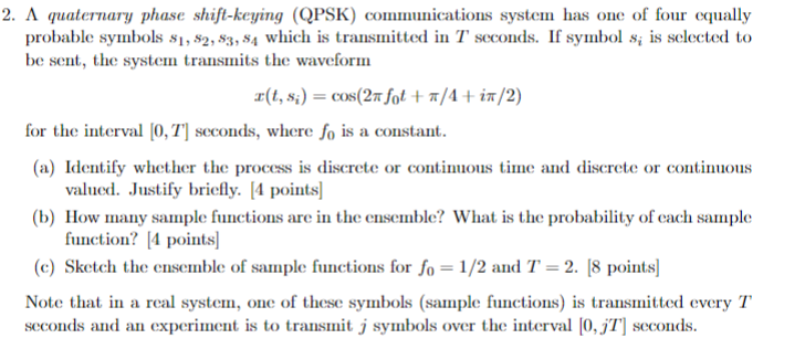 Solved A quaternary phase shift-keying (QPSK) | Chegg.com