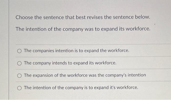 Solved Choose the sentence that best revises the sentence | Chegg.com Solved Choose the sentence that best revises the sentence | Chegg.com