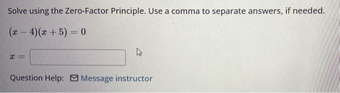 Solved Solve using the Zero-Factor Principle. Use a comma to | Chegg.com