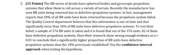 Solved 5. (15 Points) The BB-series of droids have spherical | Chegg.com