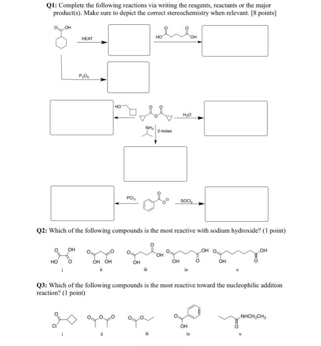 Solved Q1: Complete the following reactions via writing the | Chegg.com