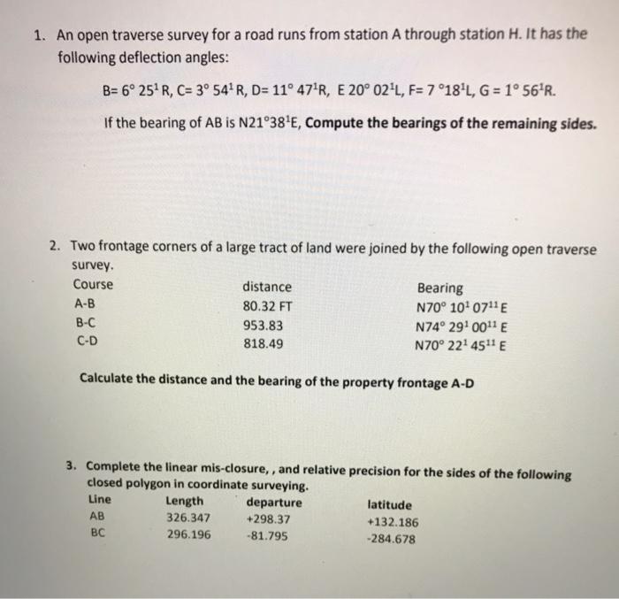 Solved 1. An open traverse survey for a road runs from | Chegg.com