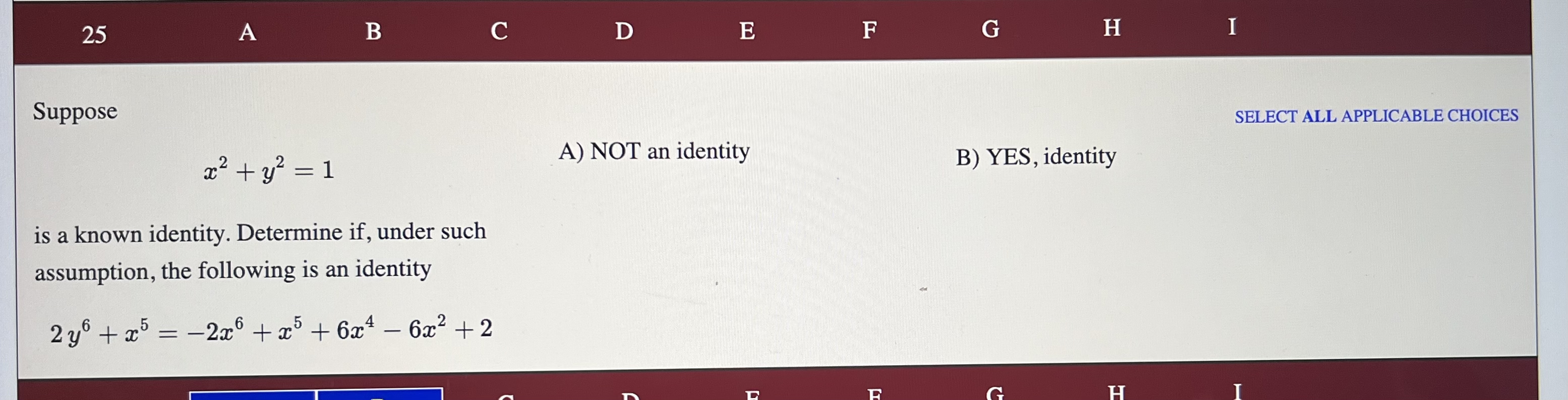 Solved SupposeSELECT ALL APPLICABLE CHOICESx2+y2=1A) ﻿NOT an | Chegg.com