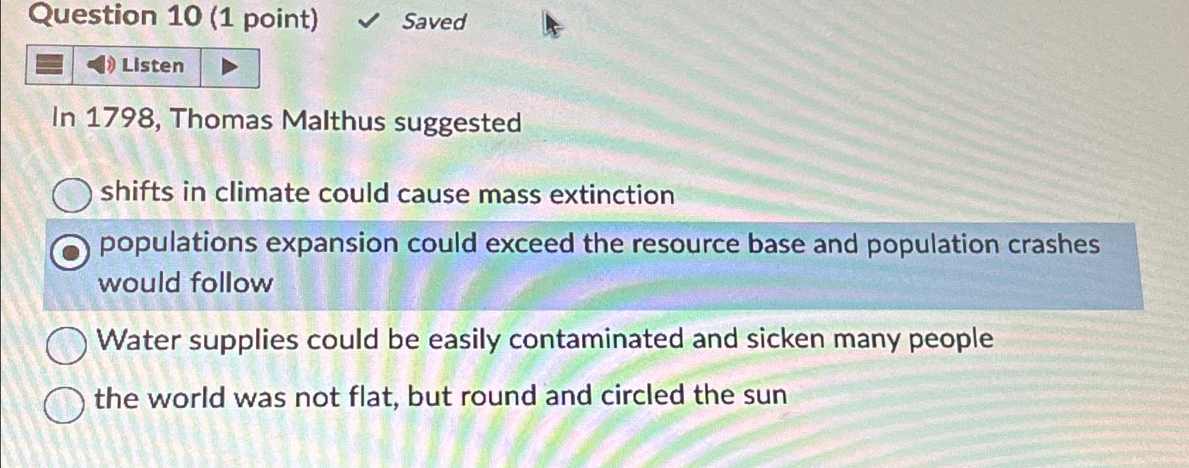 Solved Question 10 (1 ﻿point) ﻿SavedIn 1798, ﻿Thomas | Chegg.com