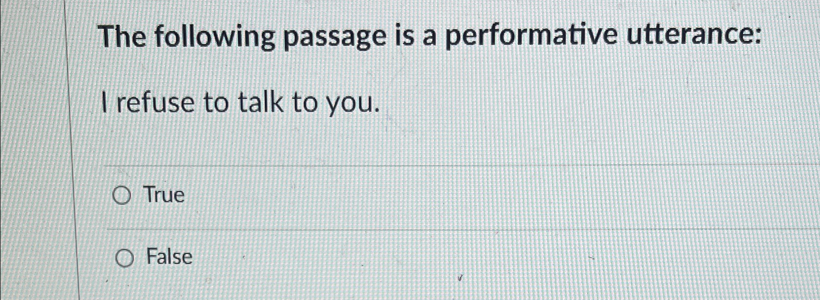 Solved The following passage is a performative utterance: I | Chegg.com