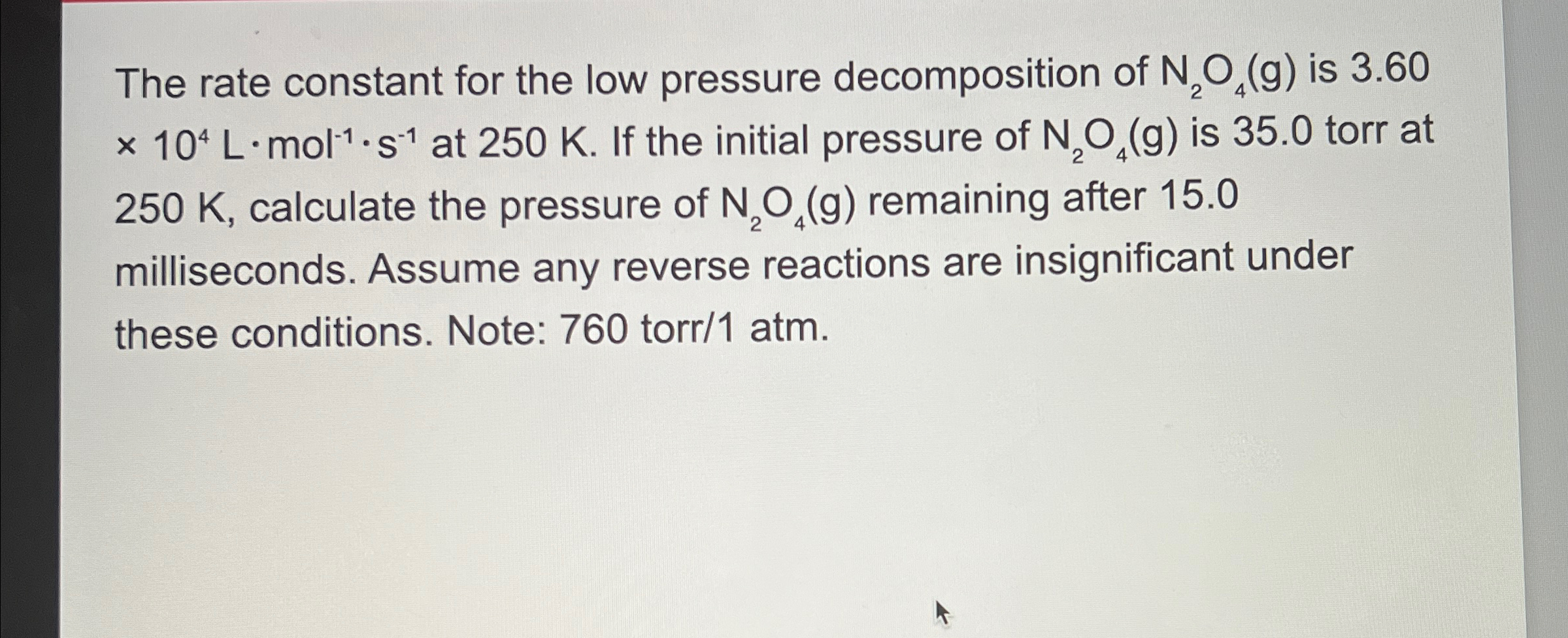 The rate constant for the low pressure decomposition | Chegg.com