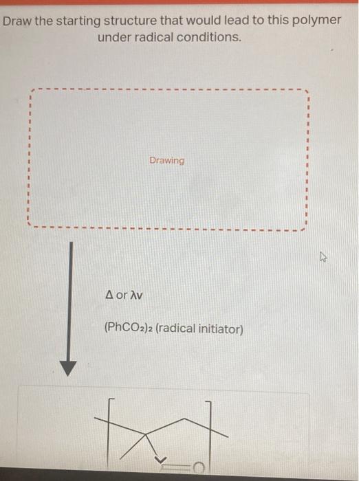 Solved Draw the starting structure that would lead to this | Chegg.com