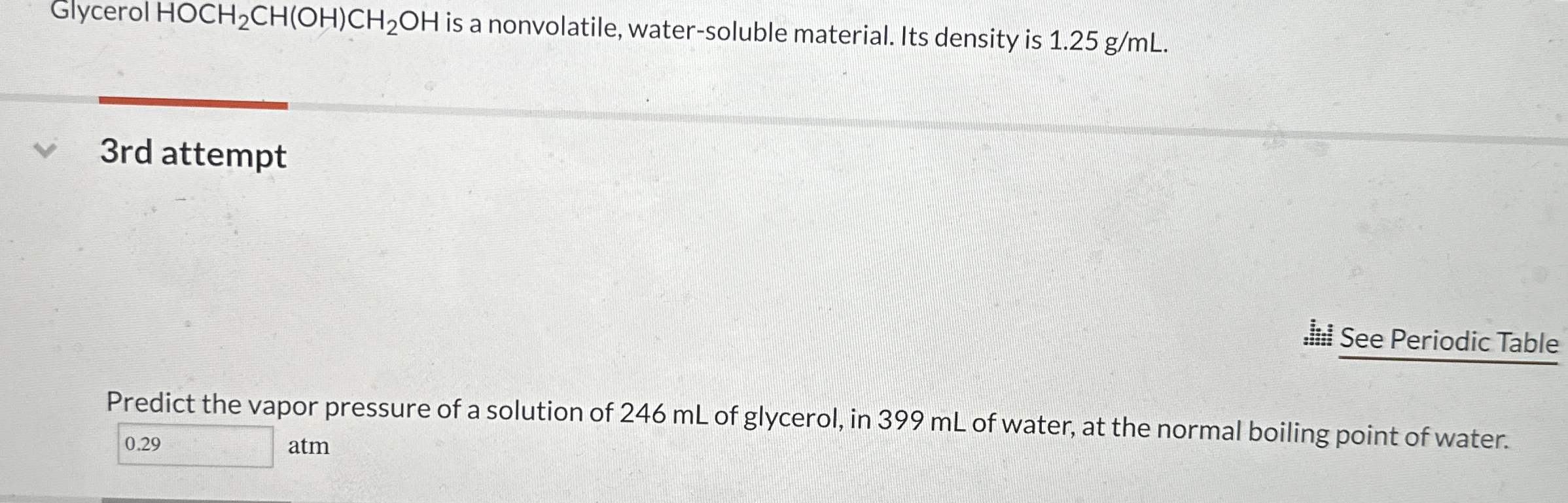 Solved Glycerol HOCH2CH(OH)CH2OH ﻿is a nonvolatile, | Chegg.com