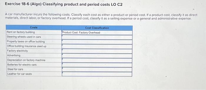 Solved Exercise 18-4 (Algo) Classifying costs for a service | Chegg.com Solved Exercise 18-4 (Algo) Classifying costs for a service | Chegg.com