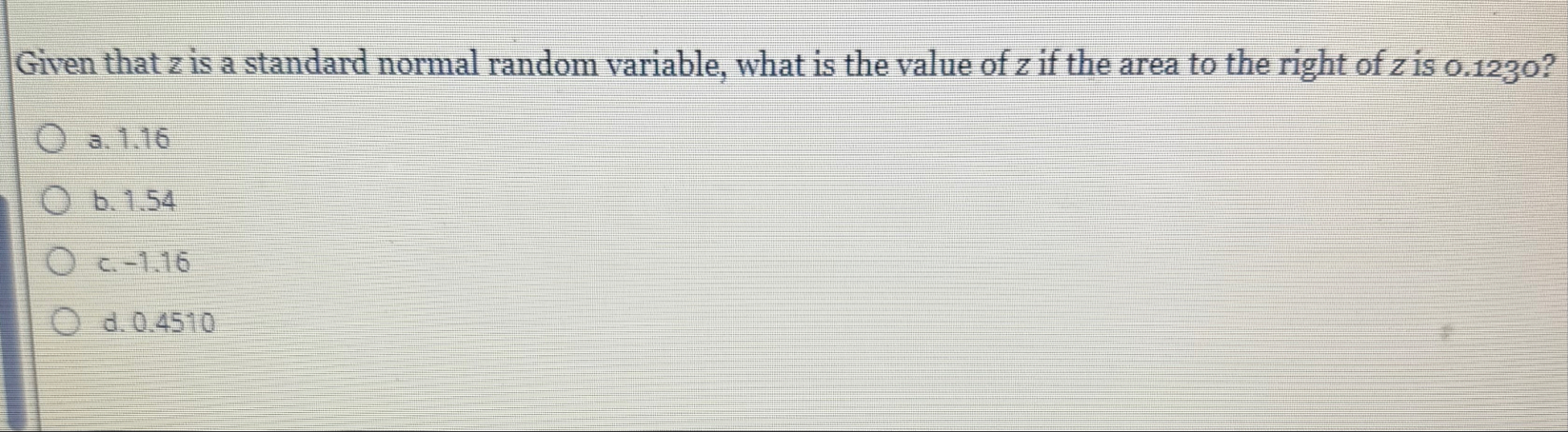 Solved Given that z ﻿is a standard normal random variable, | Chegg.com