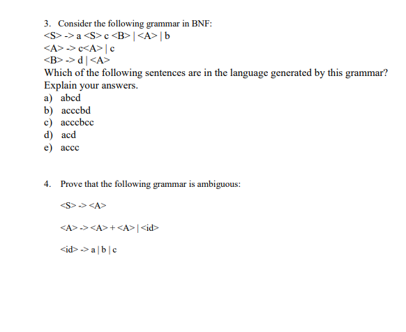 Solved Consider the following grammar in BNF: Consider the | Chegg.com Solved Consider the following grammar in BNF: Consider the | Chegg.com