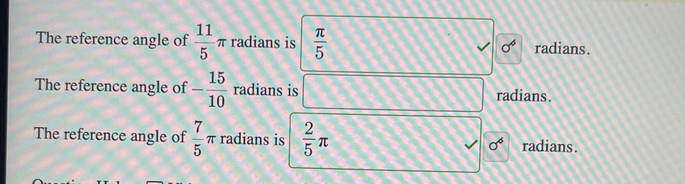 The reference angle of 115π ﻿radians is 0 | Chegg.com