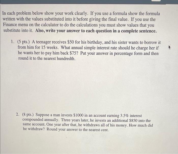 Solved In each problem below show your work clearly. If you | Chegg.com