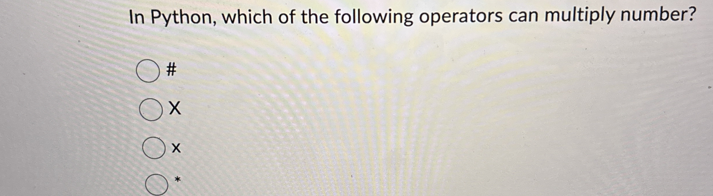 Solved In Python, which of the following operators can | Chegg.com