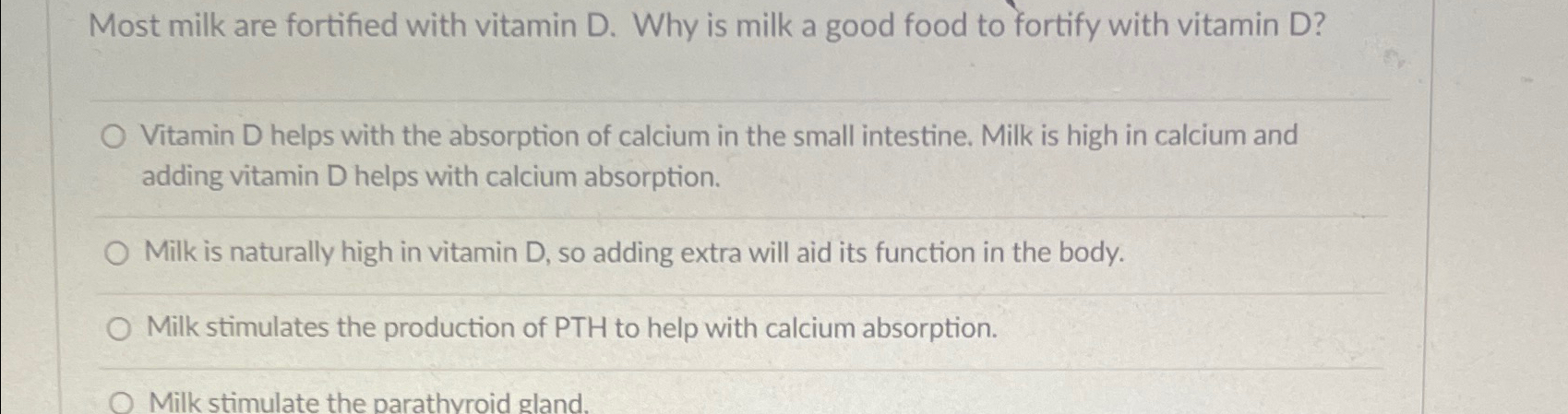 Solved Most milk are fortified with vitamin D. ﻿Why is milk | Chegg.com
