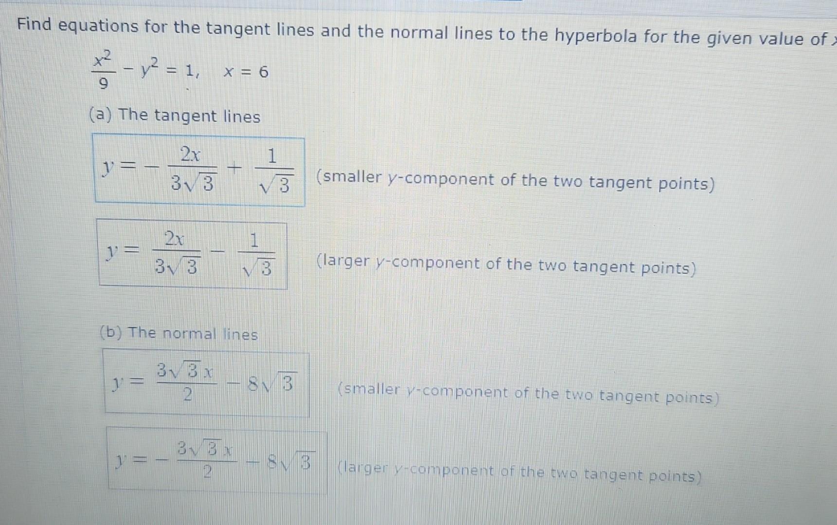 Solved Find equations for the tangent lines and the normal | Chegg.com