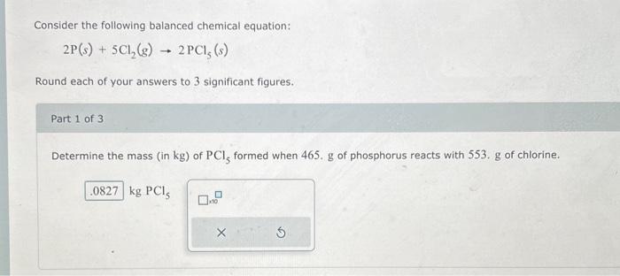 Solved Consider the following balanced chemical equation: | Chegg.com
