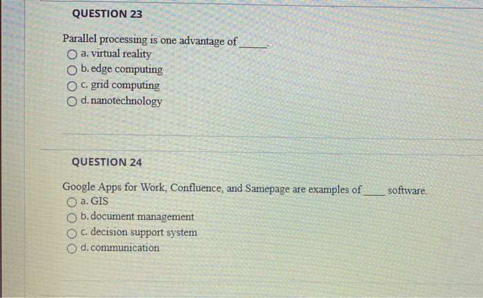 Solved QUESTION 23 Parallel processing is one advantage of O | Chegg.com