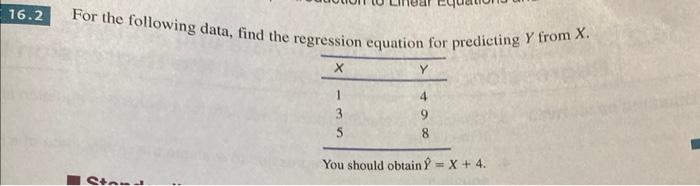Solved For the following data, find the regression equation | Chegg.com