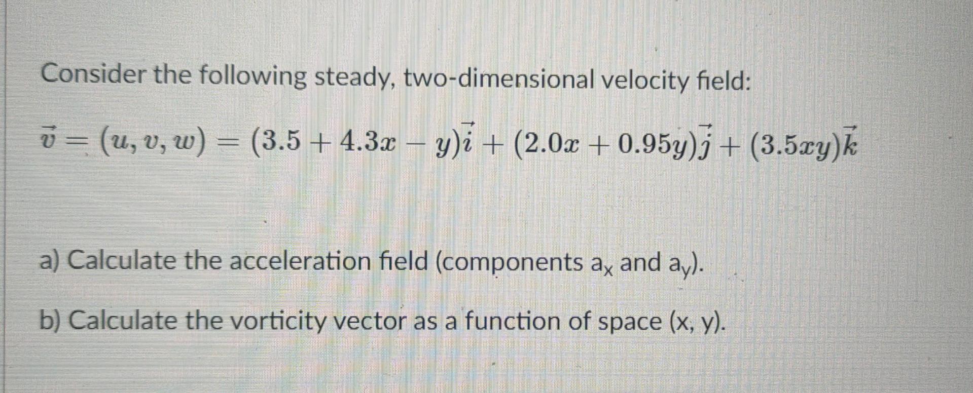 Solved Consider the following steady, two-dimensional | Chegg.com