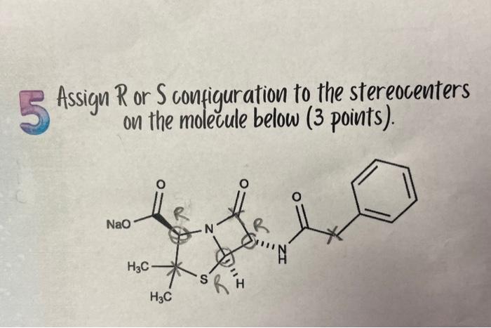 Solved 5 Assign R or S configuration to the stereocenters on | Chegg.com