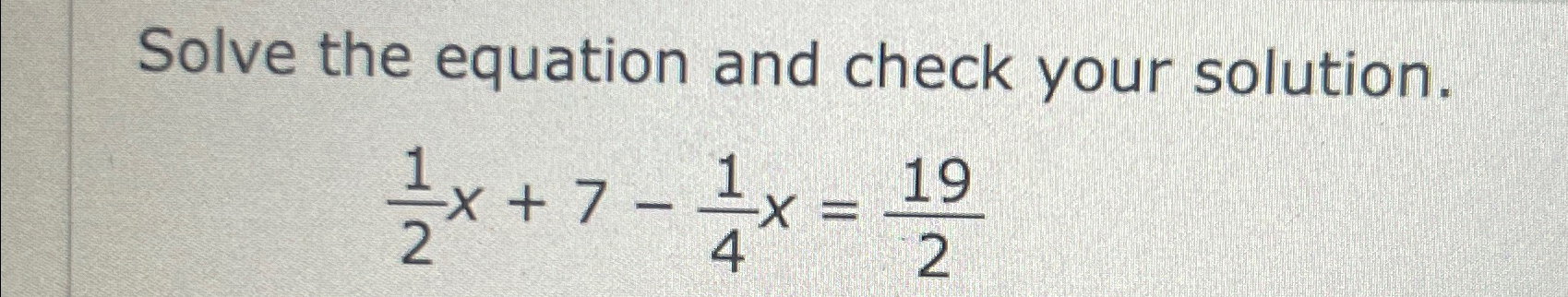 Solved Solve the equation and check your | Chegg.com