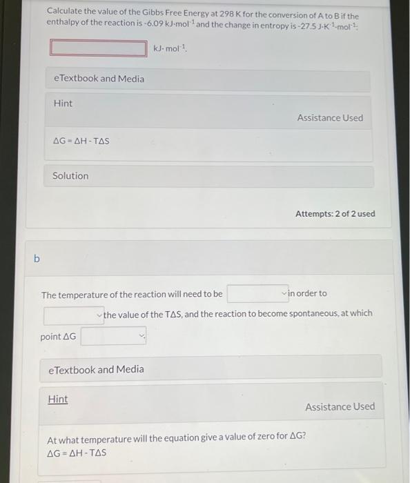 Solved Calculate the value of the Gibbs Free Energy at 298 K | Chegg.com