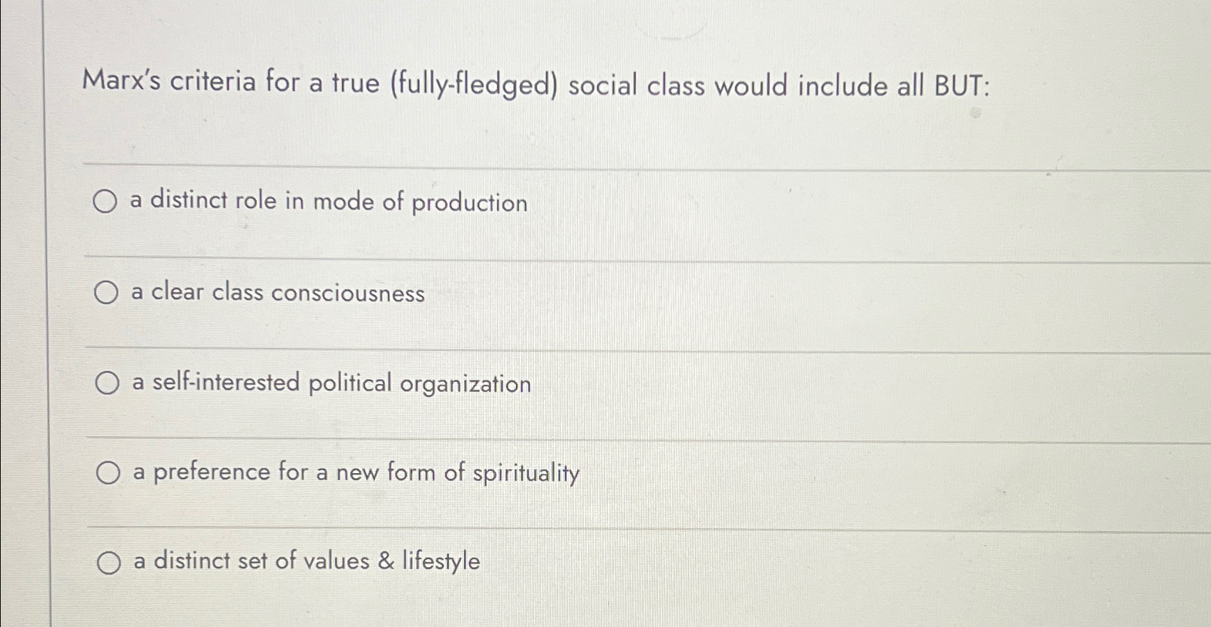 Solved Marx's criteria for a true (fully-fledged) ﻿social | Chegg.com