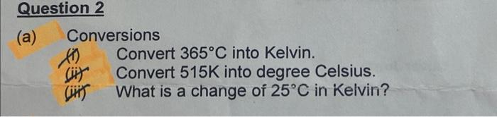 Solved (a) Conversions (i) Convert \\( 365^{\\circ} | Chegg.com