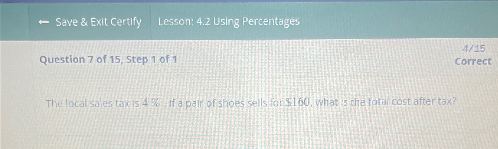 Solved larr Save & Exit Certify Lesson: 4.2 ﻿Using | Chegg.com