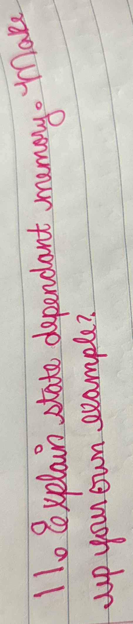 Solved Explain state dependant memory. Male sp your own | Chegg.com