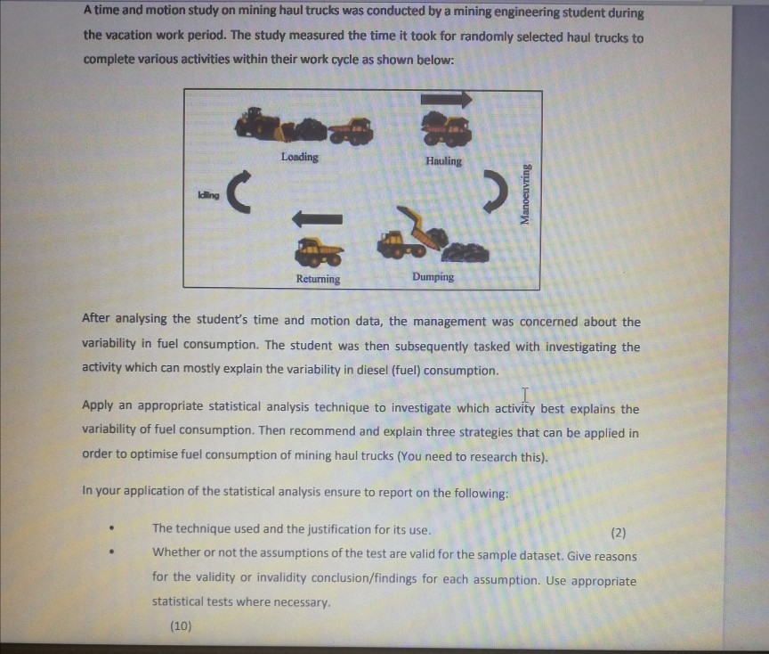 A time and motion study on mining haul trucks was | Chegg.com