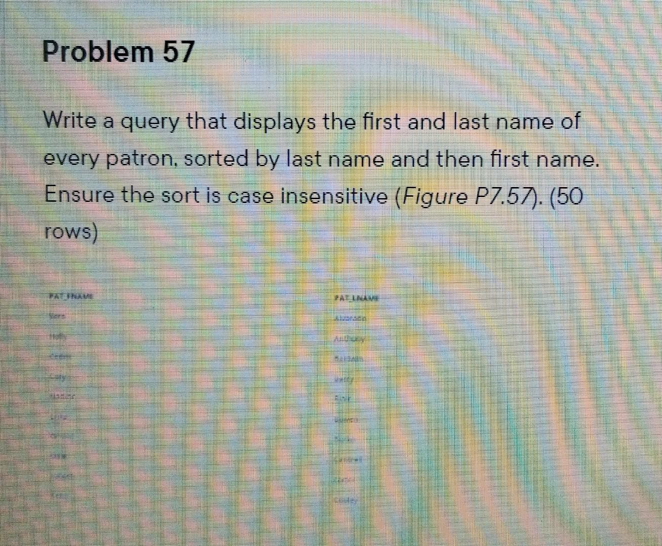 Write a query that displays the first and last name | Chegg.com