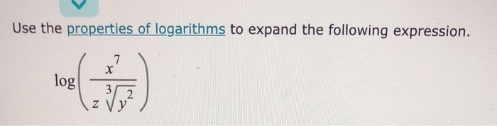 Solved Use the properties of logarithms to expand the | Chegg.com
