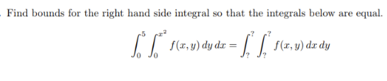 Solved Find bounds for the right hand side integral so that | Chegg.com