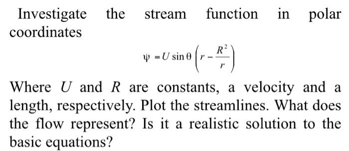 Solved Investigate the stream function in polar coordinates | Chegg.com