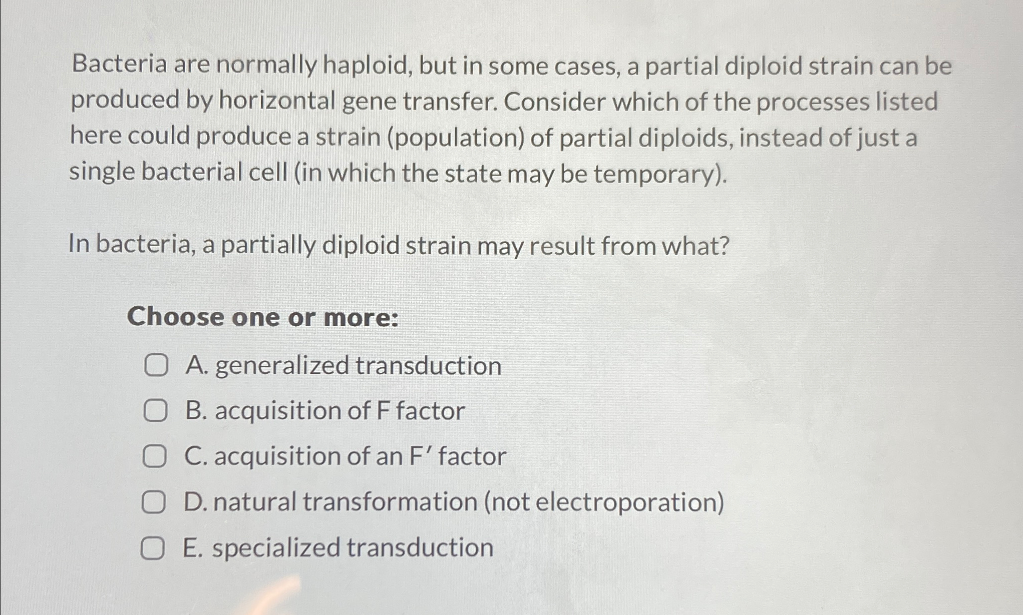 Solved Bacteria are normally haploid, but in some cases, a | Chegg.com