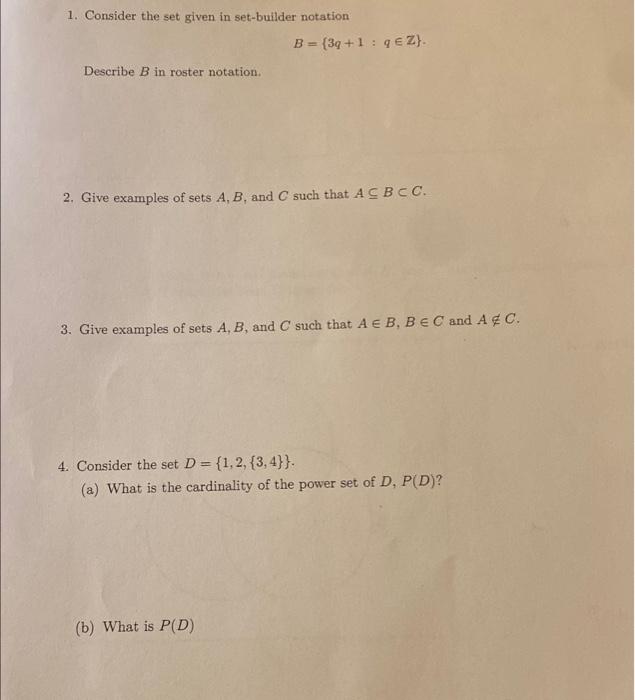 Solved 1. Consider the set given in set-builder notation | Chegg.com