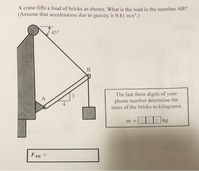 Solved A crane lifts a load of bricks as shown. What is the | Chegg.com