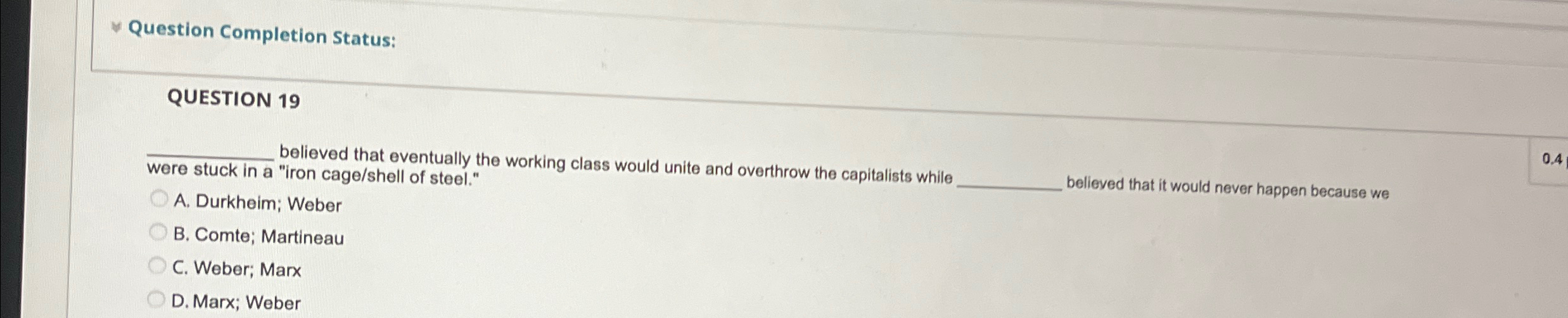 Solved Question Completion Status:QUESTION 19q, ﻿believed | Chegg.com