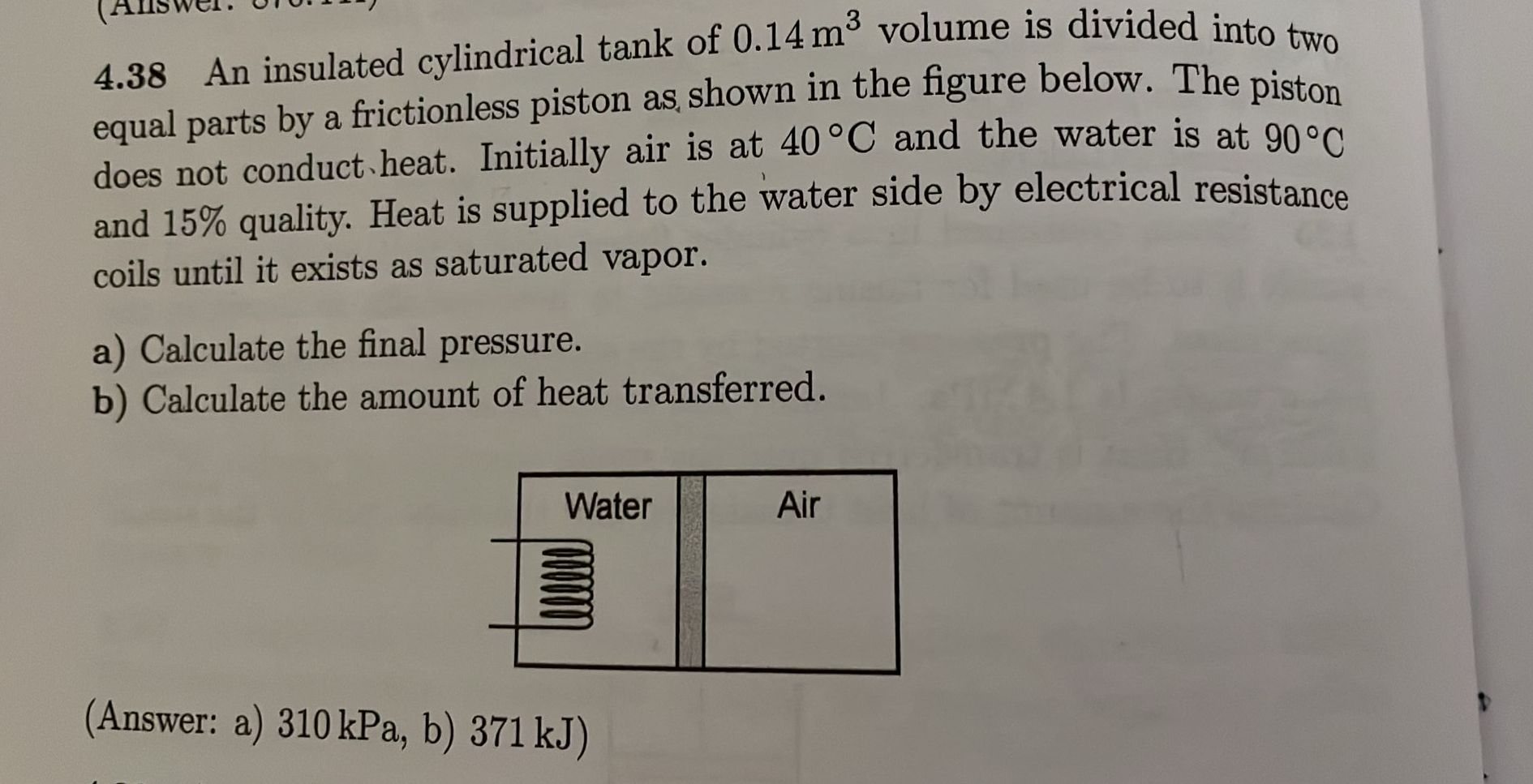 Solved Please solve with using steam tables and energy | Chegg.com