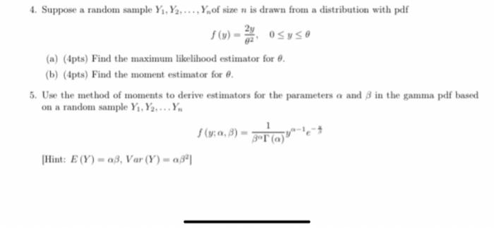 Solved 4. Suppose a random sample Y1,Y2,…,Yn of size n is | Chegg.com