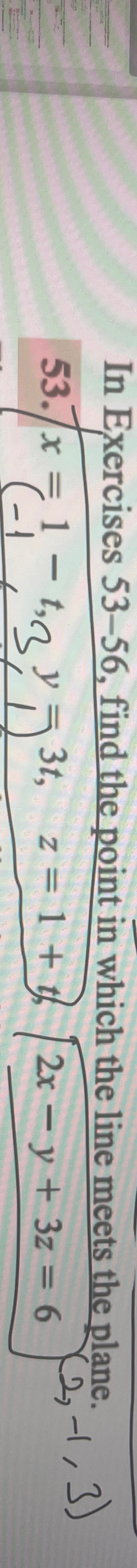 Solved In Exercises 53-56, ﻿find the point in which the line | Chegg.com